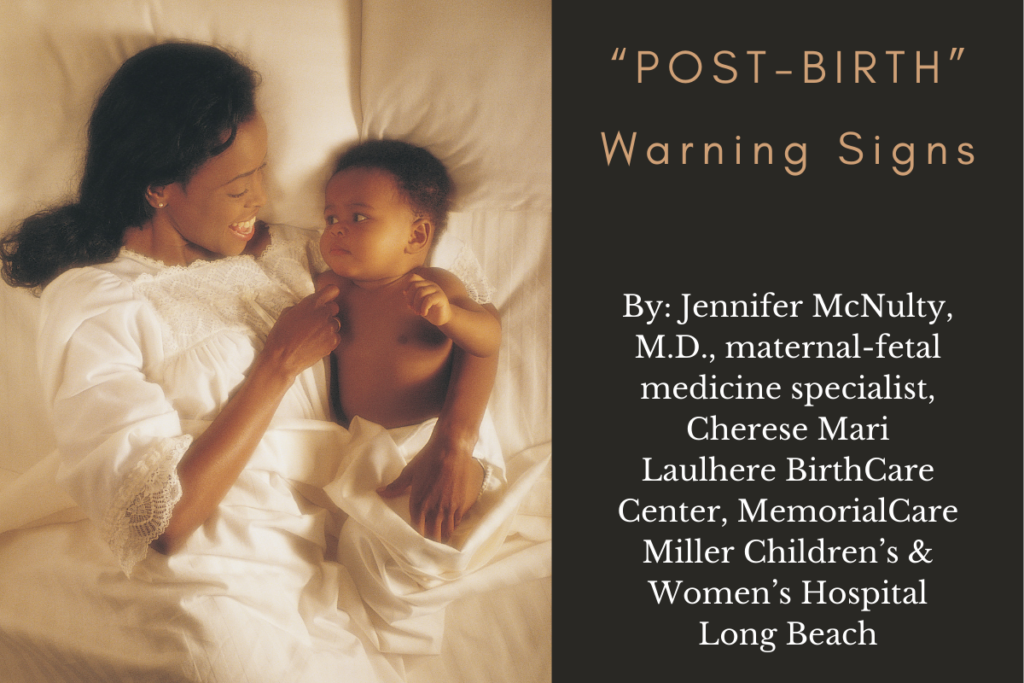 “POST-BIRTH” Warning Signs » Long Beach Moms